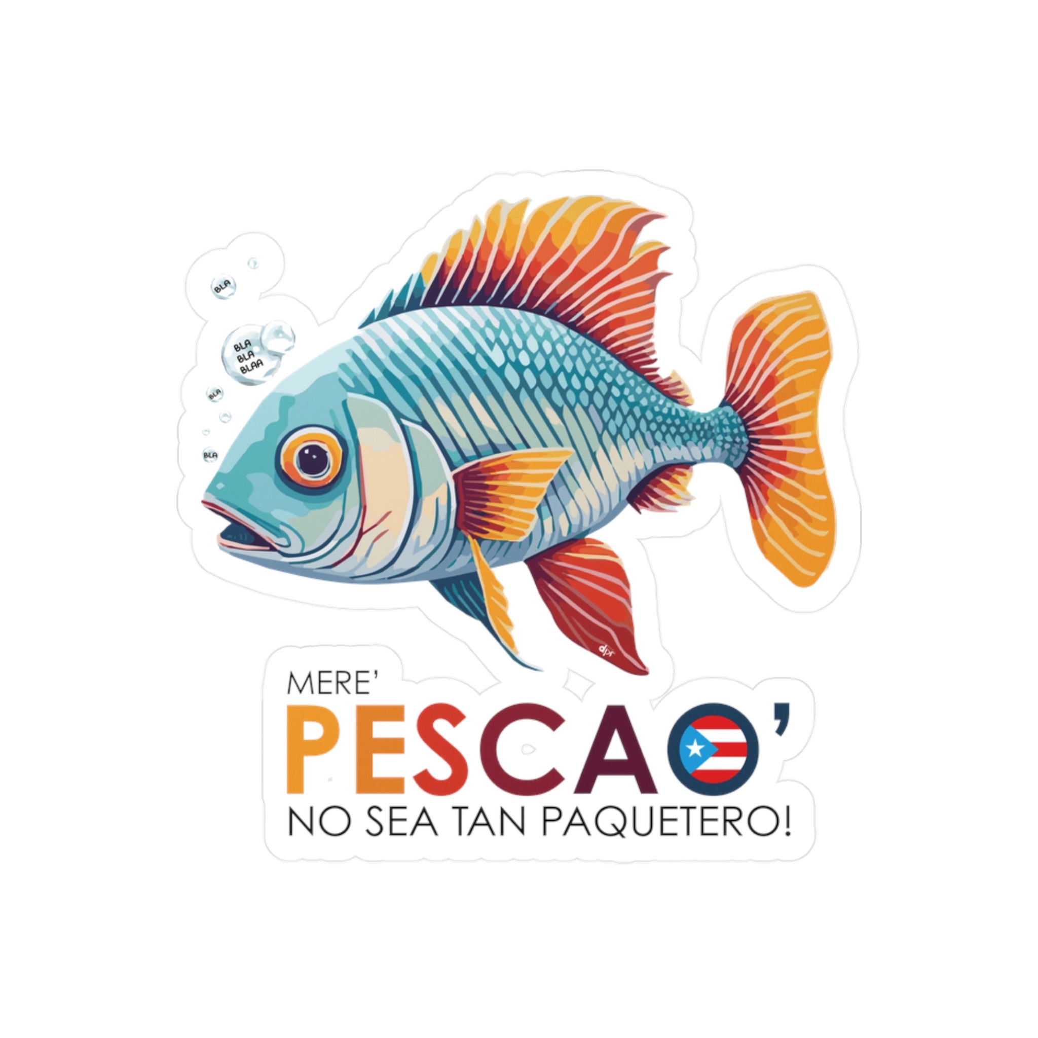 Mere' Pescao No sea tan Paquetero Waterproof Kiss-Cut Vinyl Decals ...